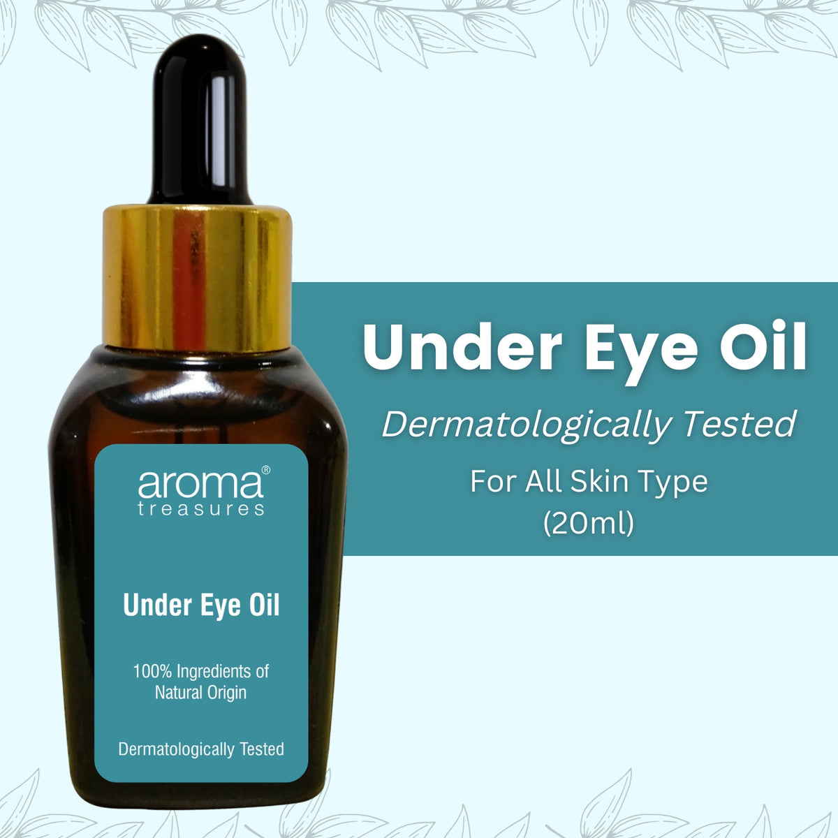 Buy Natural Under Eye Oil for All Skin Type – AromaTreasures.com